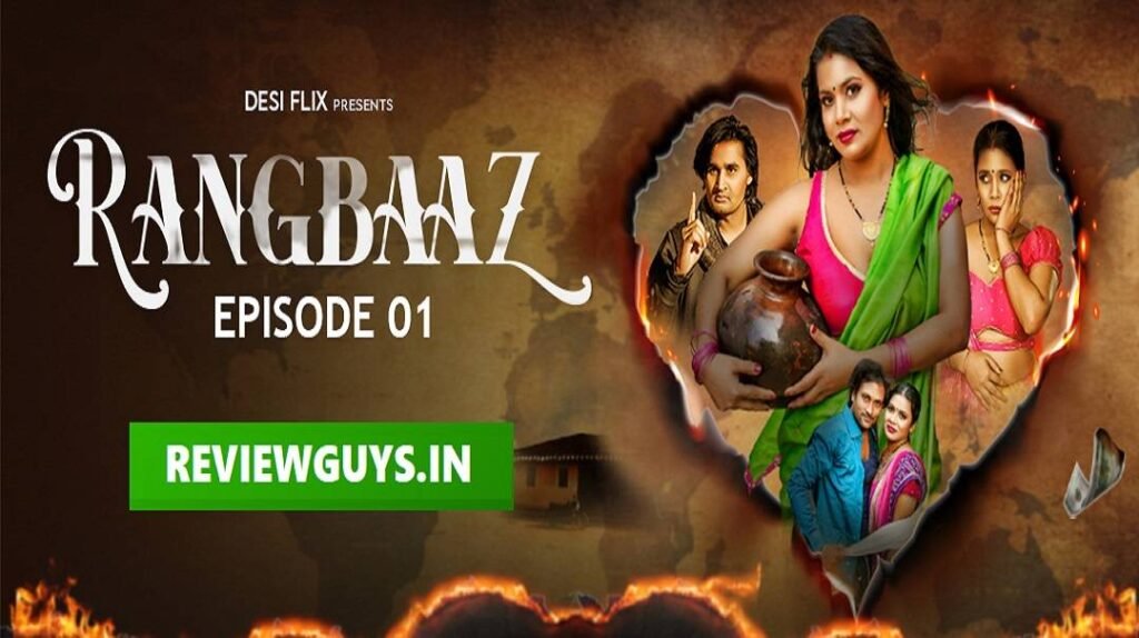 Watch Rangbaaz Web Series Desiflix Review Cast New Actress Details